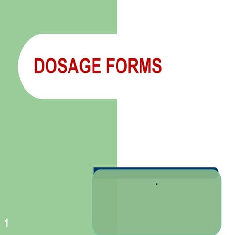 Dosage forms | PPT