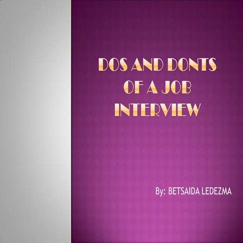 Dos and donts of a job interview | PPTX | Resume Writing and Advice ...