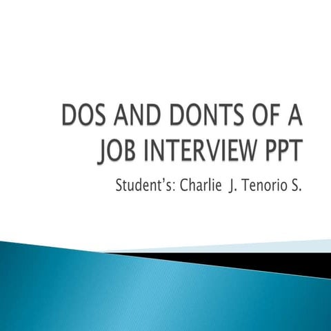Dos and donts of a job interview ppt | PPTX