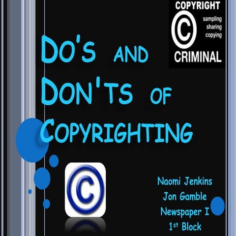 Do’S And Donts Of Copyrighting | PPTX