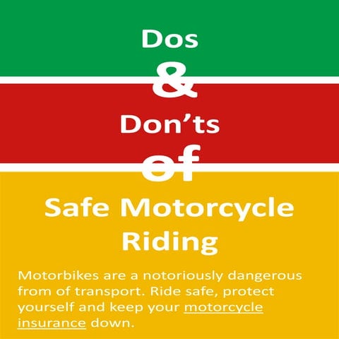 Dos and Don'ts of Safe Motorcycle Riding | PDF