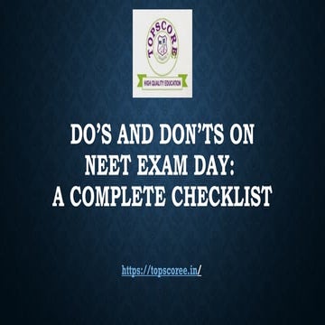 Do’s and Don’ts on NEET Exam Day A Complete Checklist.pptx