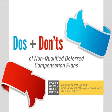 Dos + Don'ts of Non-Qualified Deferred Compensation Plans | PDF