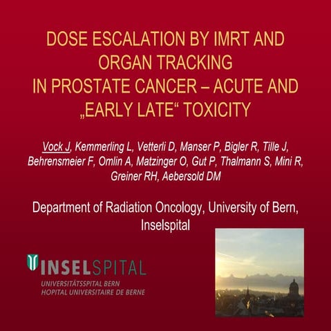 Dose Escalation By Imrt And Organ Trackingin Prostate Cancer | PDF