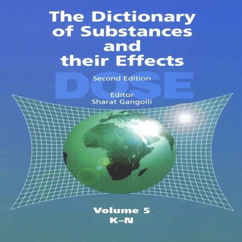 The Dictionary of Substances and Their Effects (DOSE): Volume 05 K–N | PDF