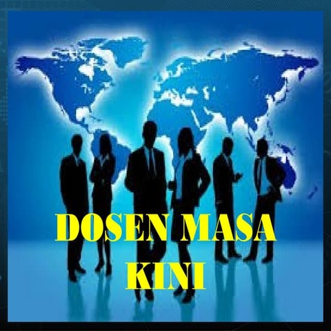 Dosen masa kini | PPT