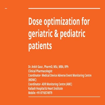 Dose optimisation in geriatric & pediatrics.pptx