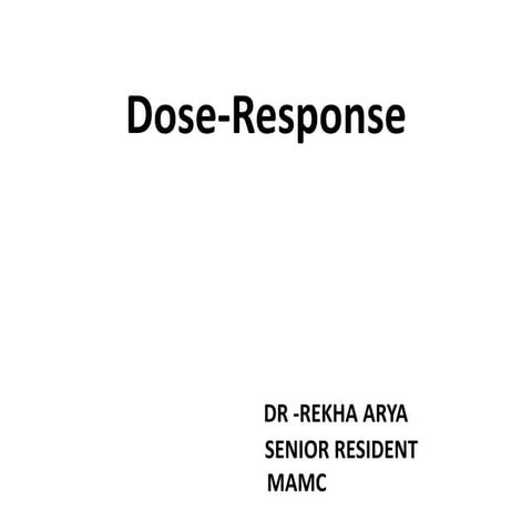Dose response | PPTX