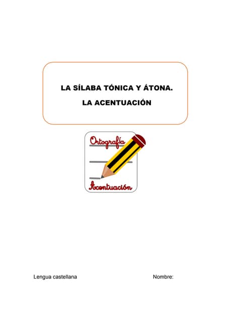 Silabas tonica y atona | PPT