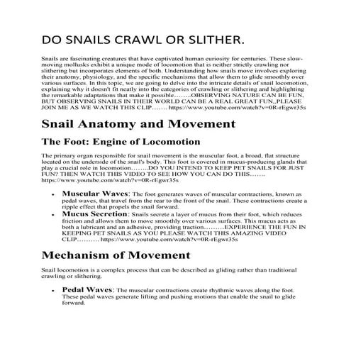 DO SNAILS CRAWL OR SLITHER.EXPLAIN WITH EVIDENCE. | DOCX