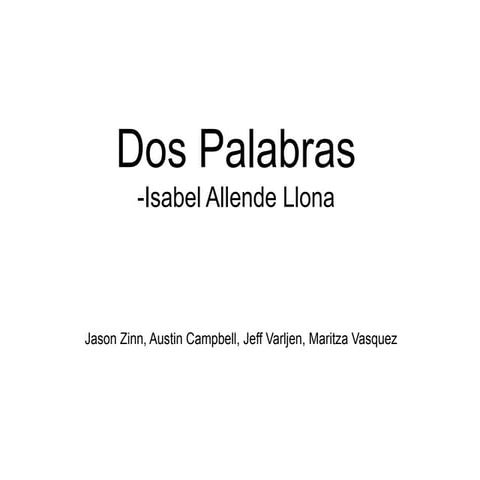 Dos palabras presentation | PPTX