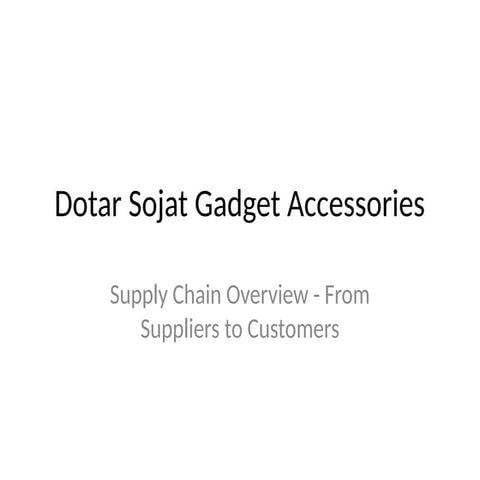 Dotar_Sojat_Supply_Chain_Presentation.pptx