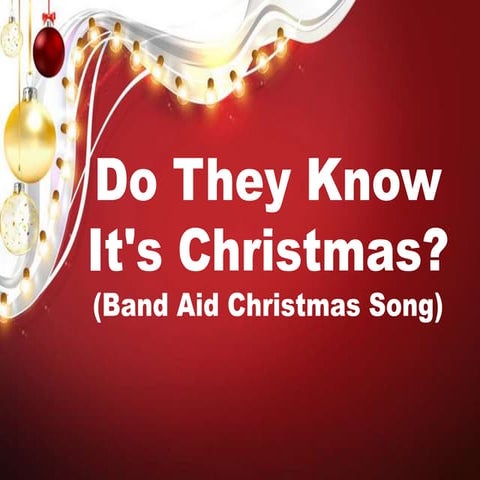 Do They Know Its Christmas | PPTX