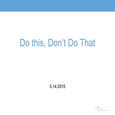 Do This, Don't Do That | PPTX