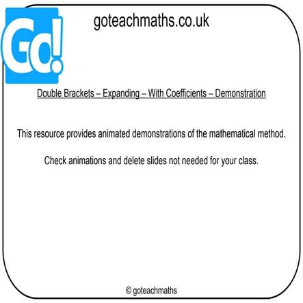 Double-Brackets-Expanding-With-Coefficients-Demonstration.pptx