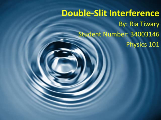Young's double slit experiment | PPTX