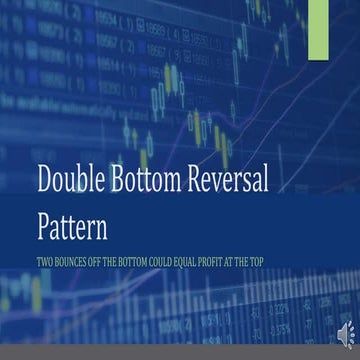 Double bottom reversal pattern | PPTX | Business and Finance