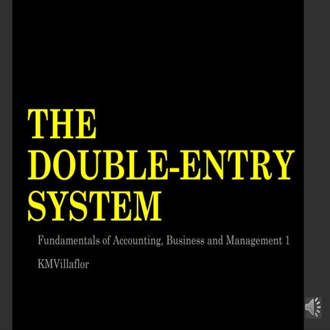 THE DOUBLE ENTRY SYSTEM OF ACCOUNTING.pptx