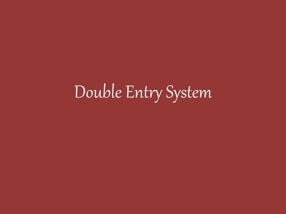 Double entry systme | PPT