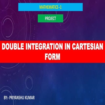 DOUBLE INTEGRATION IN CARTESIAN FORM.pptx