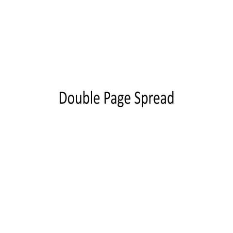 Double Page Spread Drafts | PPT