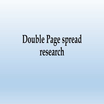 Double page spread research | PPT