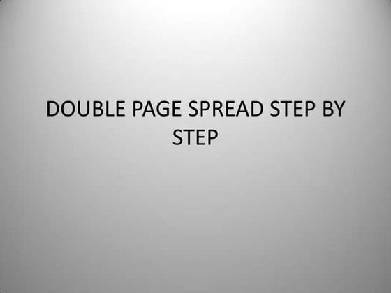 Double page spread | PPT