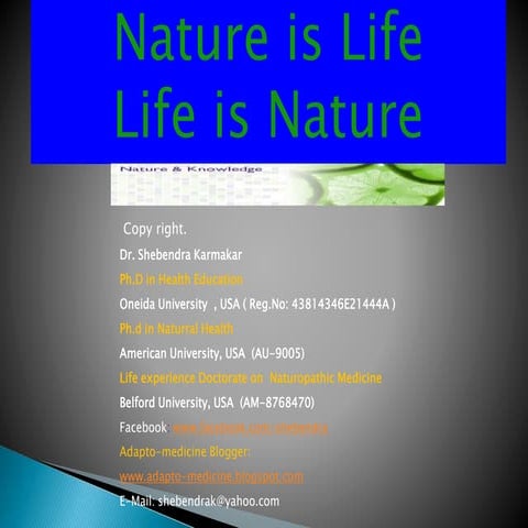 Nature is Life, Life is Nature | PPT