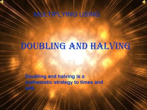 Book N36 Doubling and Halving | PPTX