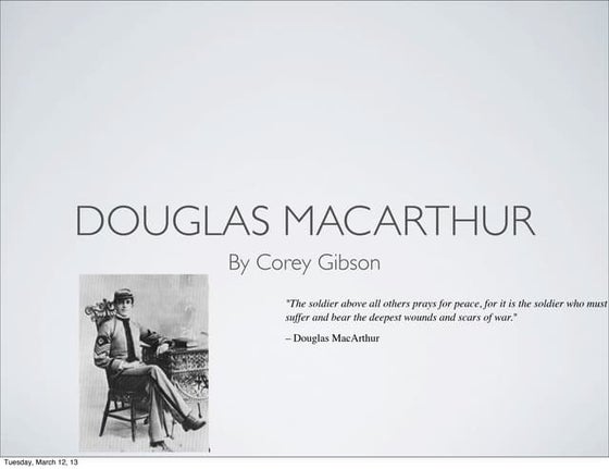 Command Philosophy , Leadership Analysis of Sir Gen McArthur .ppt