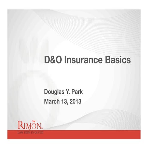 Directors and Officers Insurance Basics | PDF