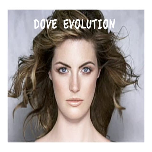 Dove Evolution | PPT