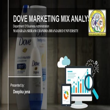 Dove marketing mix analysis_Deepika jena.pptx