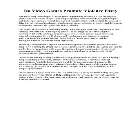 Do Video Games Promote Violence Essay. Violent Video Game Essay ...