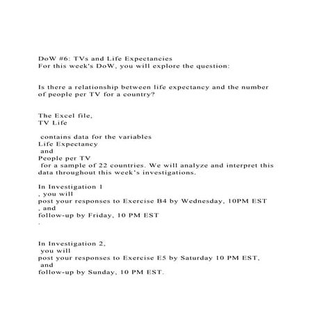 DoW #6 TVs and Life ExpectanciesFor this weeks DoW, you wi.docx