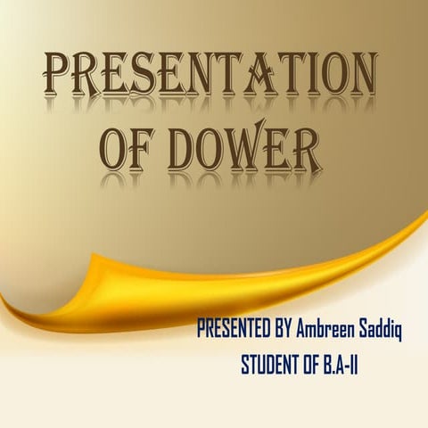 Dower presentation | PPT