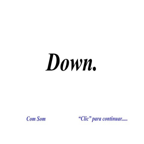 sindrome de DOWN: breve apresentação…….. | PPT