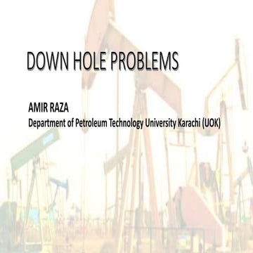 DRILLING RELATED DOWN HOLE PROBLEMS.pptx