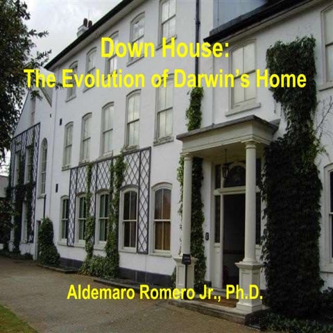 Down House: Charles Darwin Home | PPT