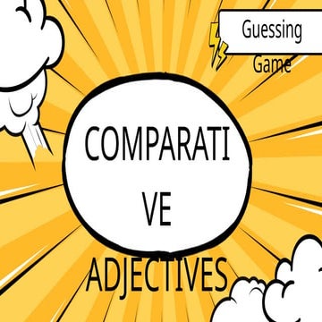 Comparative adjectives. Comparing it to make it clear. | PPTX