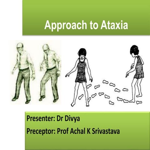 Approach to ataxia | PPTX