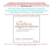 DOWNLOAD The Fearless Organization: Creating Psychological Safety in the