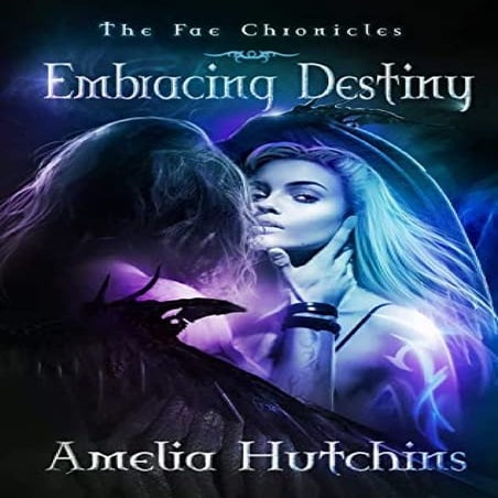 Downloaden&Leer Embracing Destiny (The Fae Chronicles #6) Hele siden | PDF