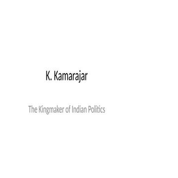 Download Kamarajar_Presentation 2.pptxjas | PPTX