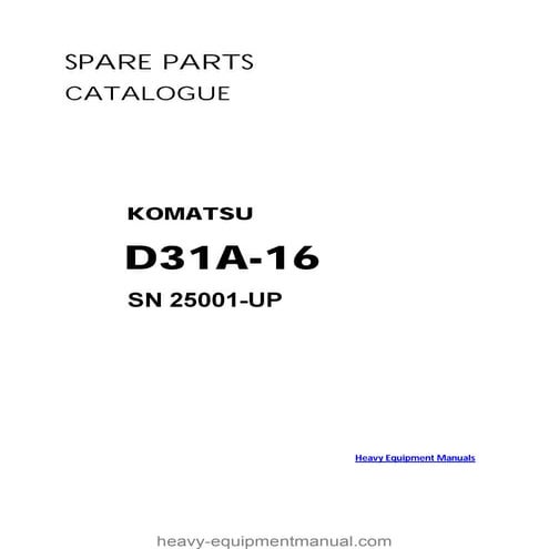 D31A-16 KOMATSU BULLDOZER PARTS MANUAL SN 25001-UP | PDF
