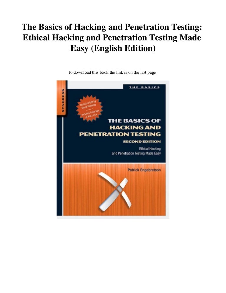 The Basics Of Hacking And Penetration Testing Ethical Hacking And Pe…