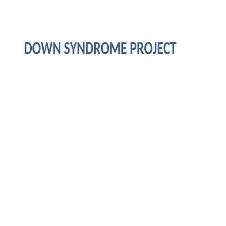 Down_Syndrome_Project_A4_Landscape_Sections.docx