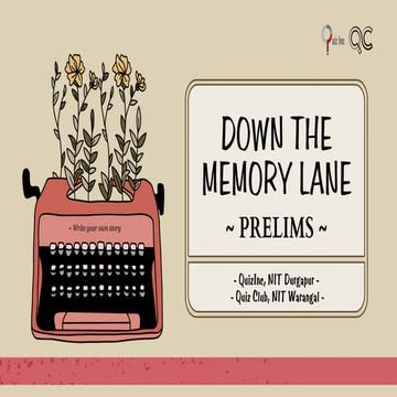 Down the Memory Lane Collaborative Quiz 2023 | PDF