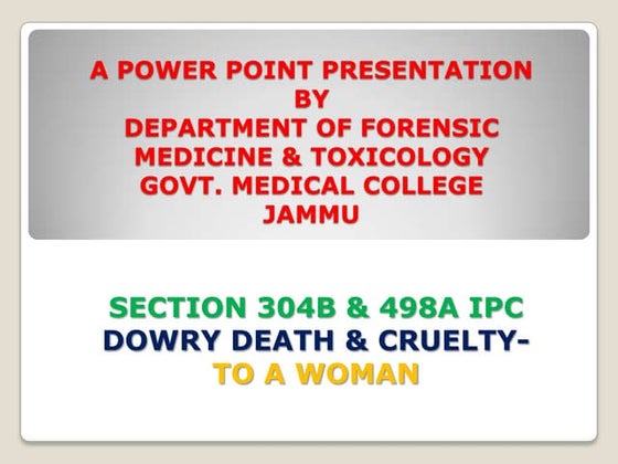 Dowry deaths in detail about the knowledge | PPT