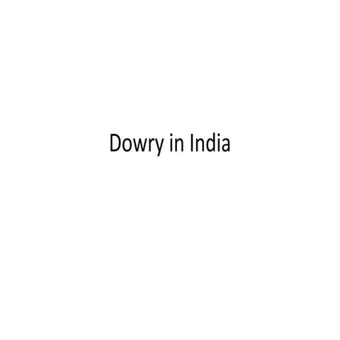 Dowry in India.pptx
